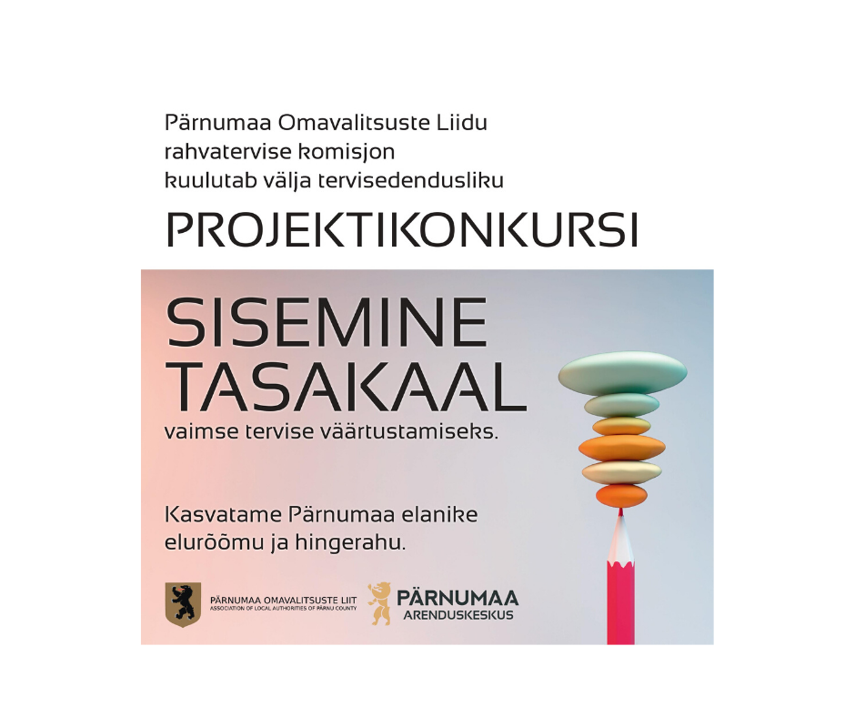Terviseedenduslik projektikonkurss „Sisemine tasakaal“